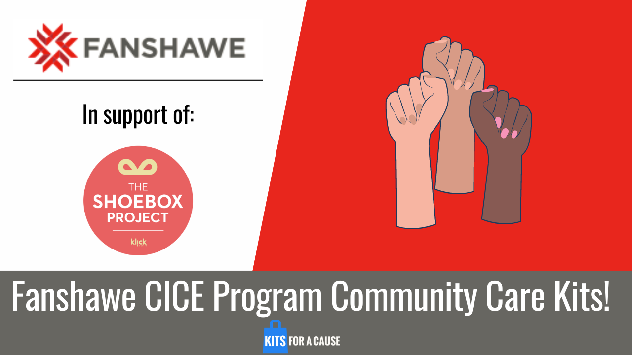 Fanshawe CICE Program Students Are Making Gift Shoeboxes to Empower ...