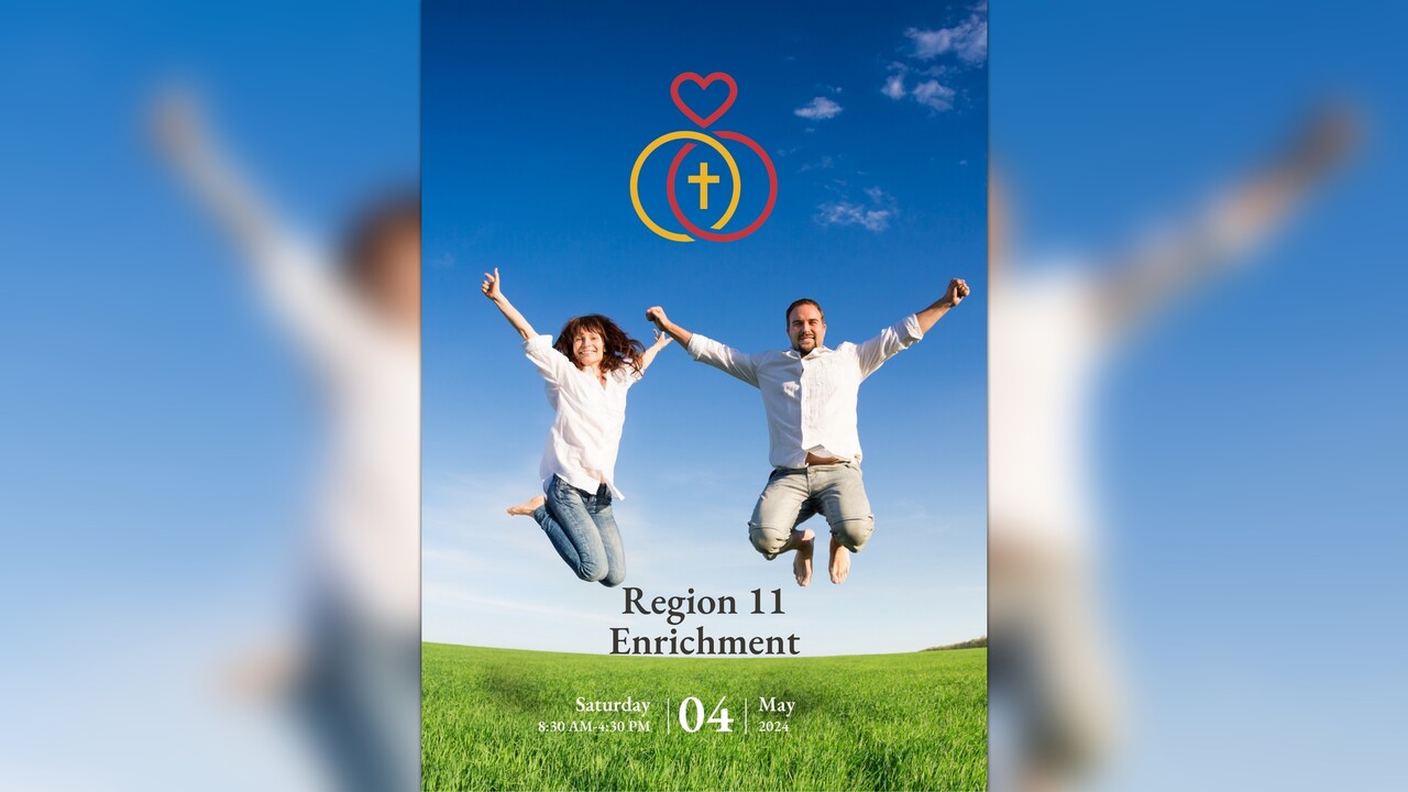 Region 11 Enrichment - May 4, 2024 by Worldwide Marriage Encounter - Region 11