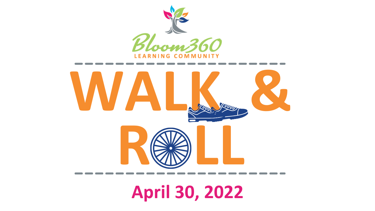 3rd Annual Bloom360 Walk & Roll by Team Will